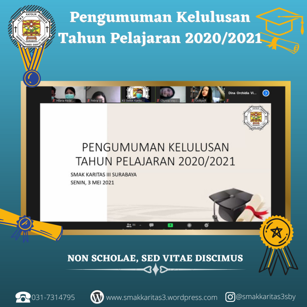 Pengumuman Kelulusan Kelas XII Tahun Pelajaran 2020/2021 - SMAS Katolik Karitas III